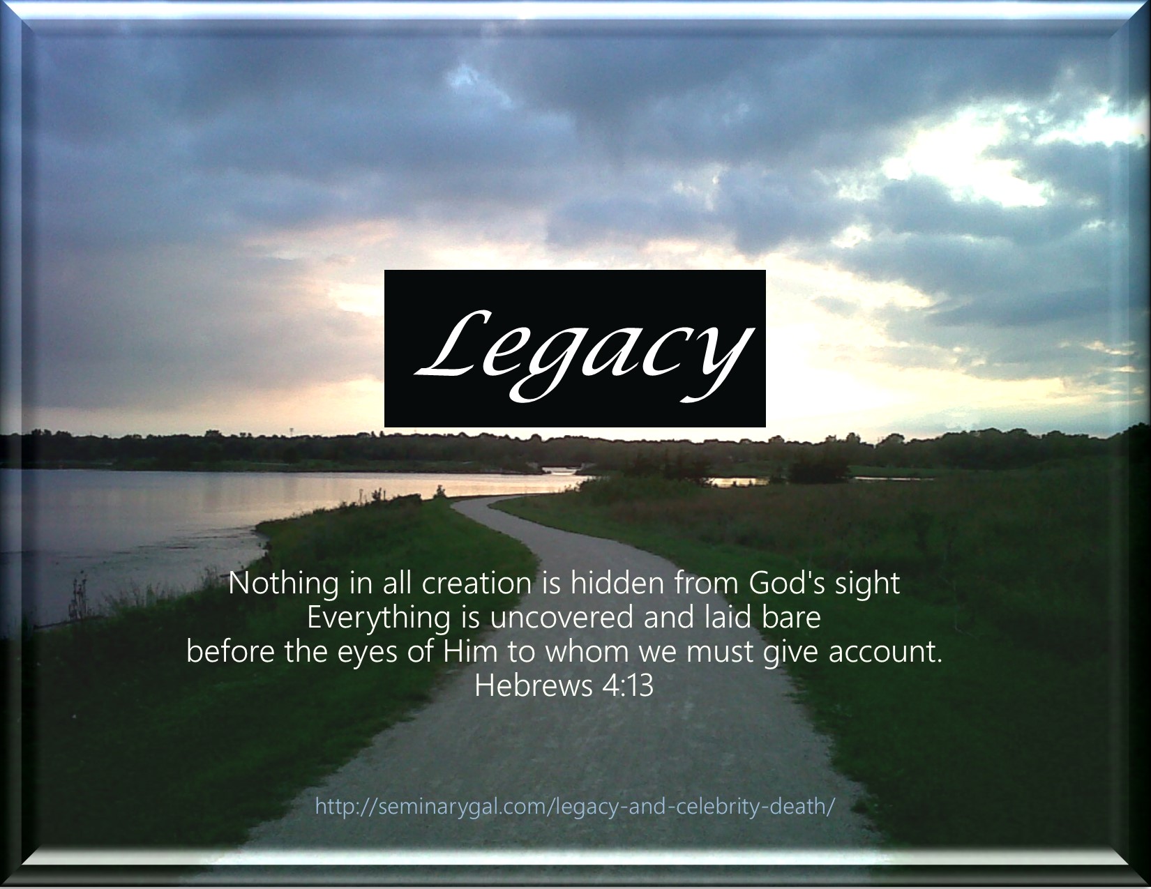 Legacy and Celebrity Death – Seminary Gal